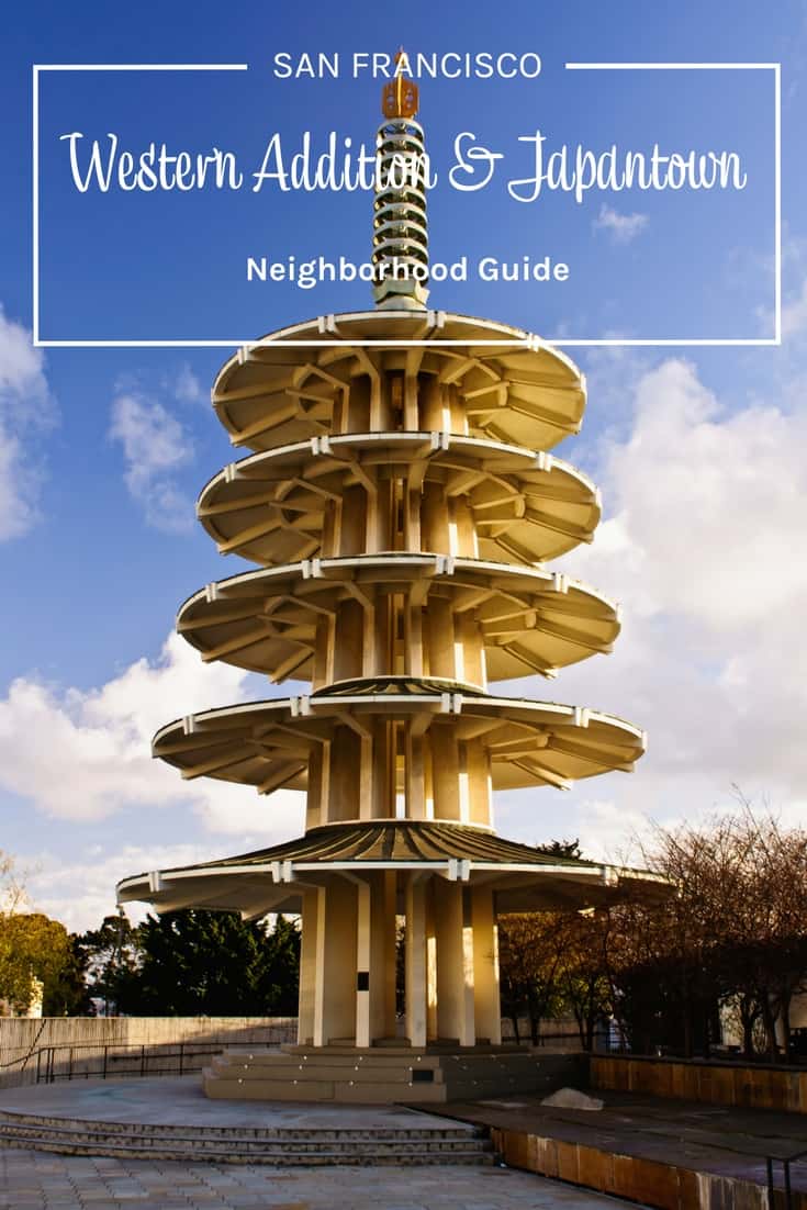 San Francisco Profiles – San Francisco’s Western Addition/Japantown ...
