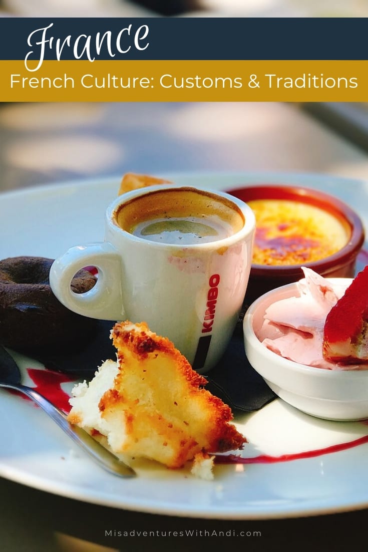 French Culture: Customs & Traditions Mashup - Misadventures with Andi