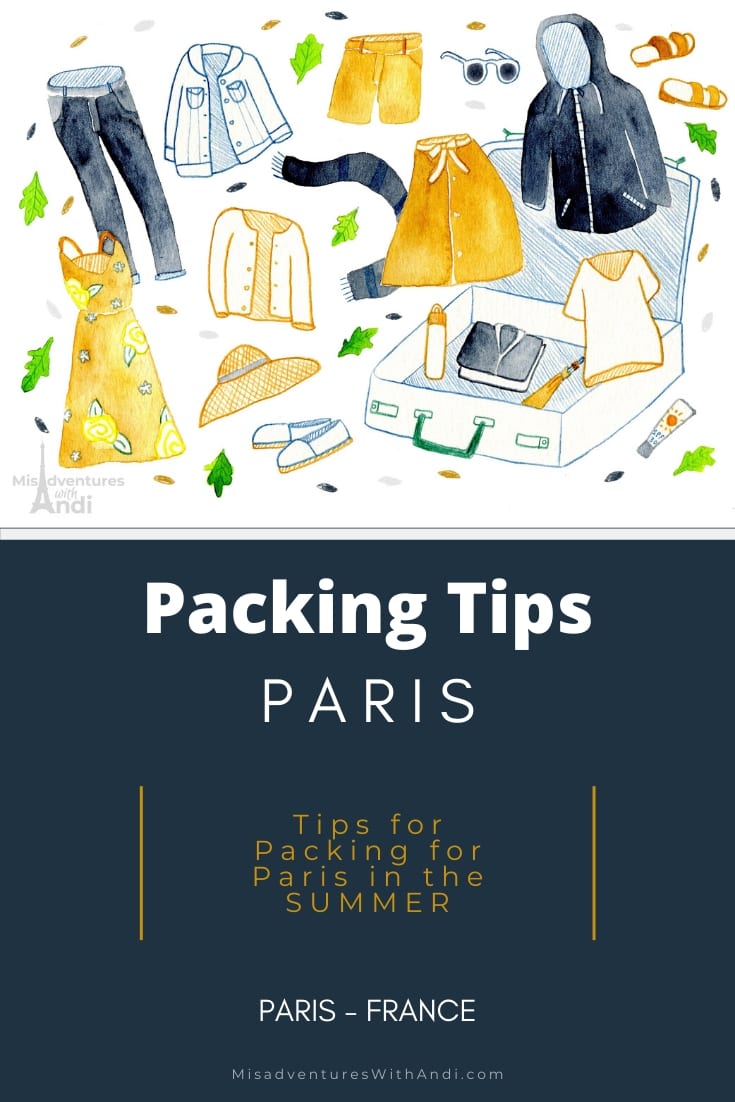 What to Wear in Paris: Tips for Packing for Paris in the Summer ...