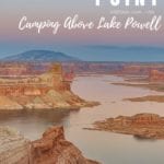 Alstrom Point - Camping Above Lake Powell - Misadventures with Andi
