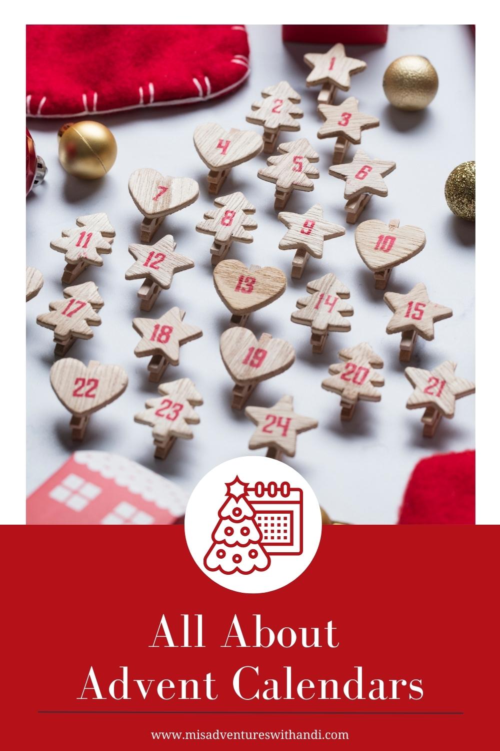 All About Advent Calendars - Misadventures with Andi