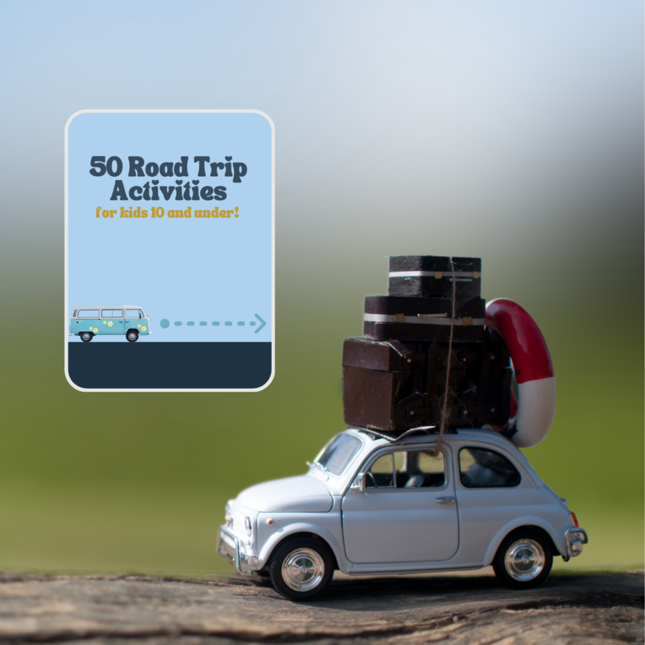 50 Road Trip Activities for Kids 10 and Under - Misadventures with Andi