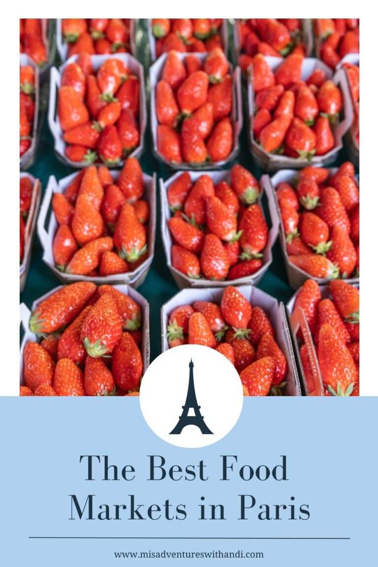 The Best Food Markets in Paris - Misadventures with Andi