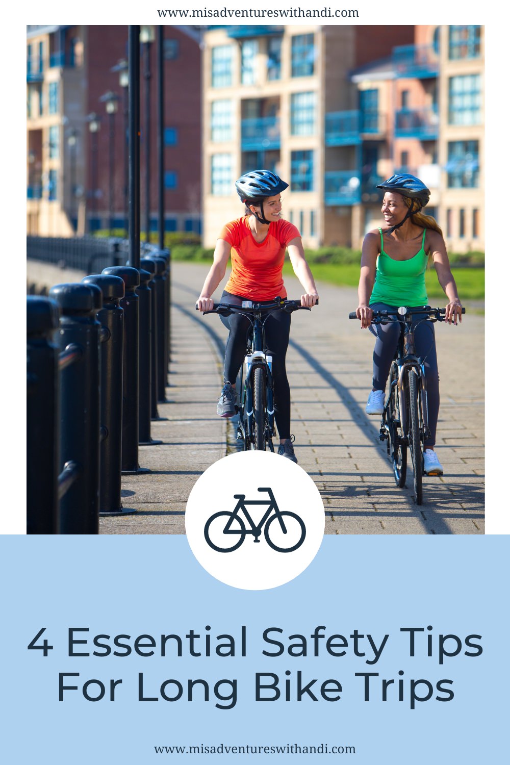4 Essential Safety Tips For Long Bike Trips - Misadventures with Andi