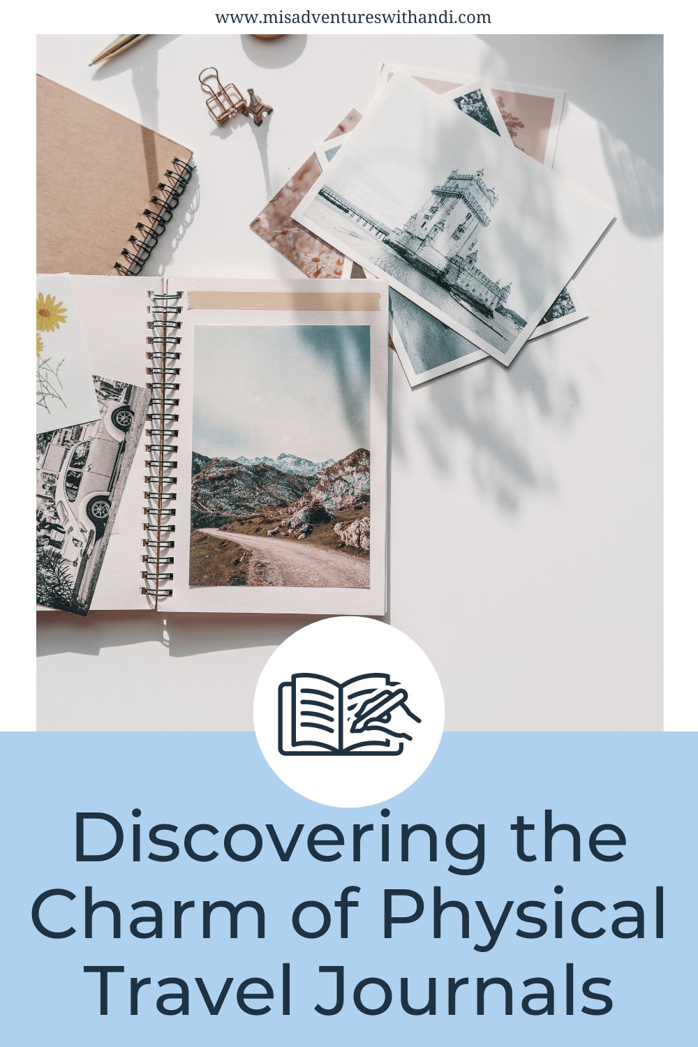 Discovering the Charm of Physical Travel Journals - Misadventures with Andi