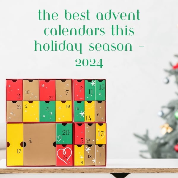The Best Advent Calendars This Holiday Season - 2024 - Misadventures ...